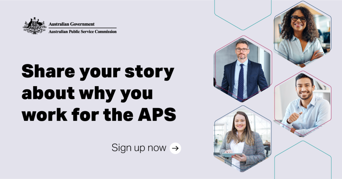 Help the APS attract and retain great people by sharing your story | APS Reform